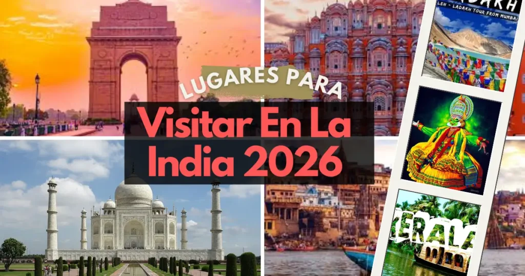 Lugares para Visitar en la India – Guía Completa 2026